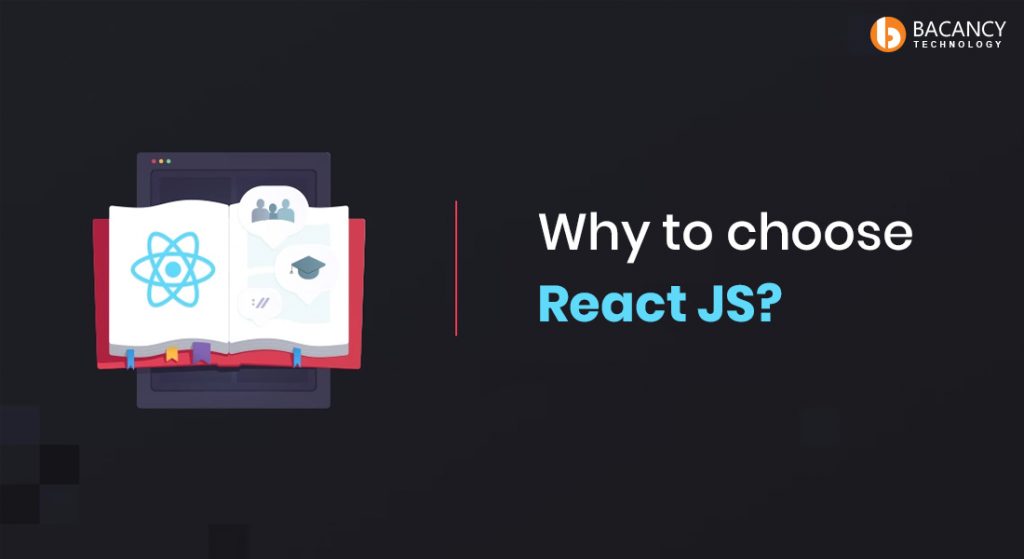 Why To Choose React Js