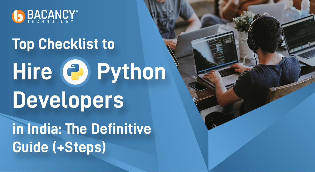 Top Checklist to Hire Python Developers in India