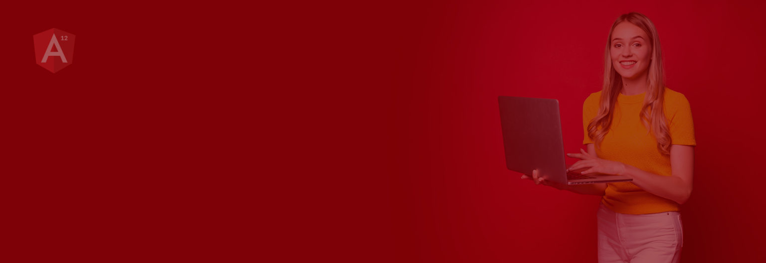 New Angular 12 Features and Upgrade to leverage the benefits