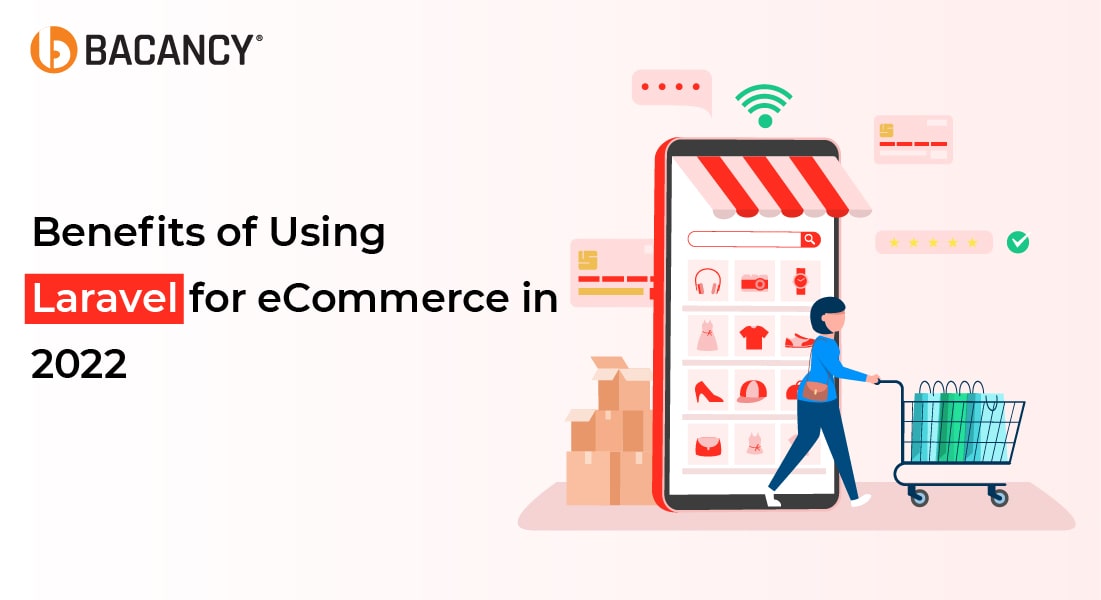 Why Choose Laravel for eCommerce Development in 2025?