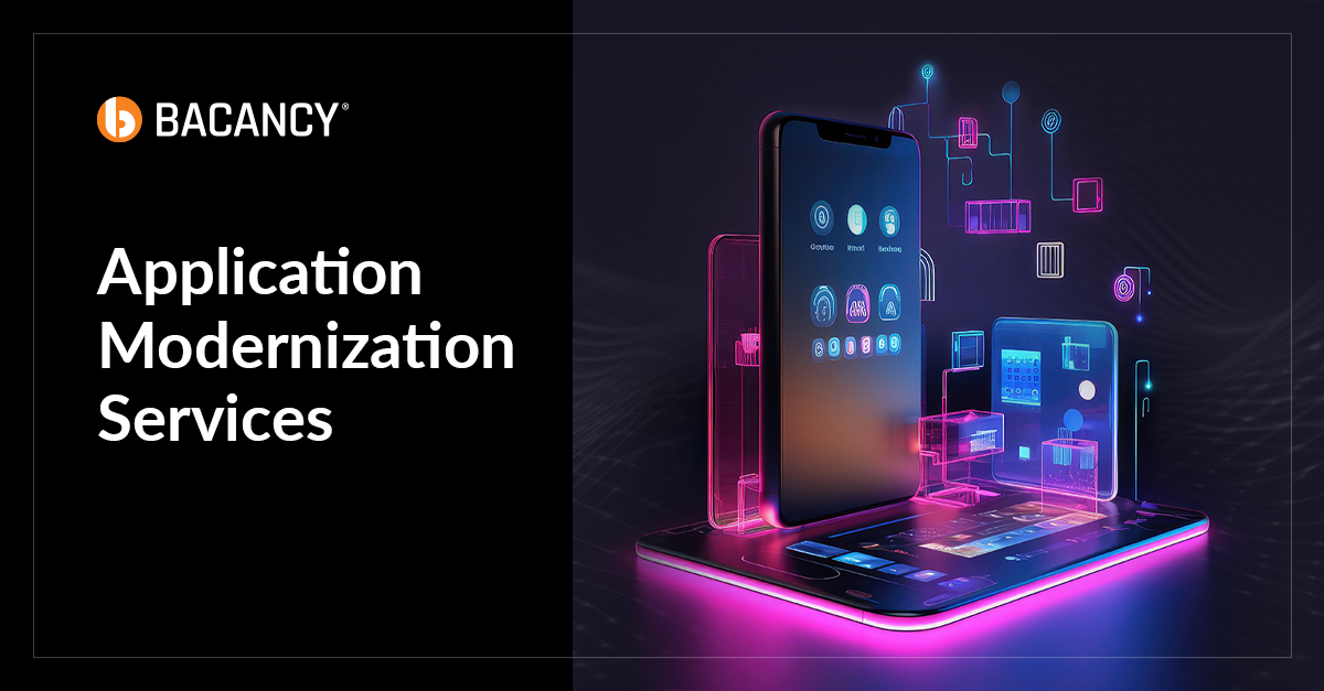 Legacy Application Modernization Services - Bacancy