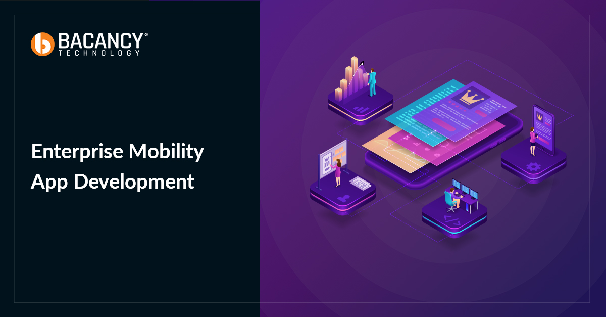 Enterprise Mobility App Development Solutions and Services Enterprise Mobility App Development Solutions and Services