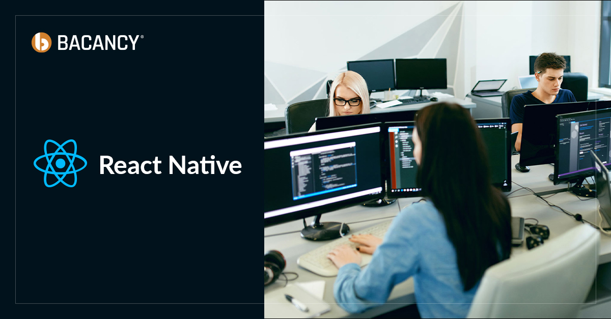 React Native App Development Company Bacancy Technology